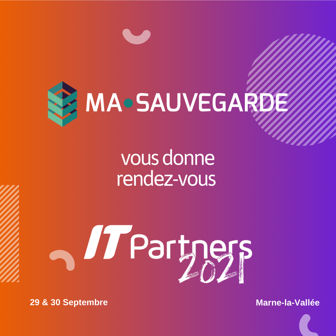 Ma-Sauvegarde au salon IT Partners